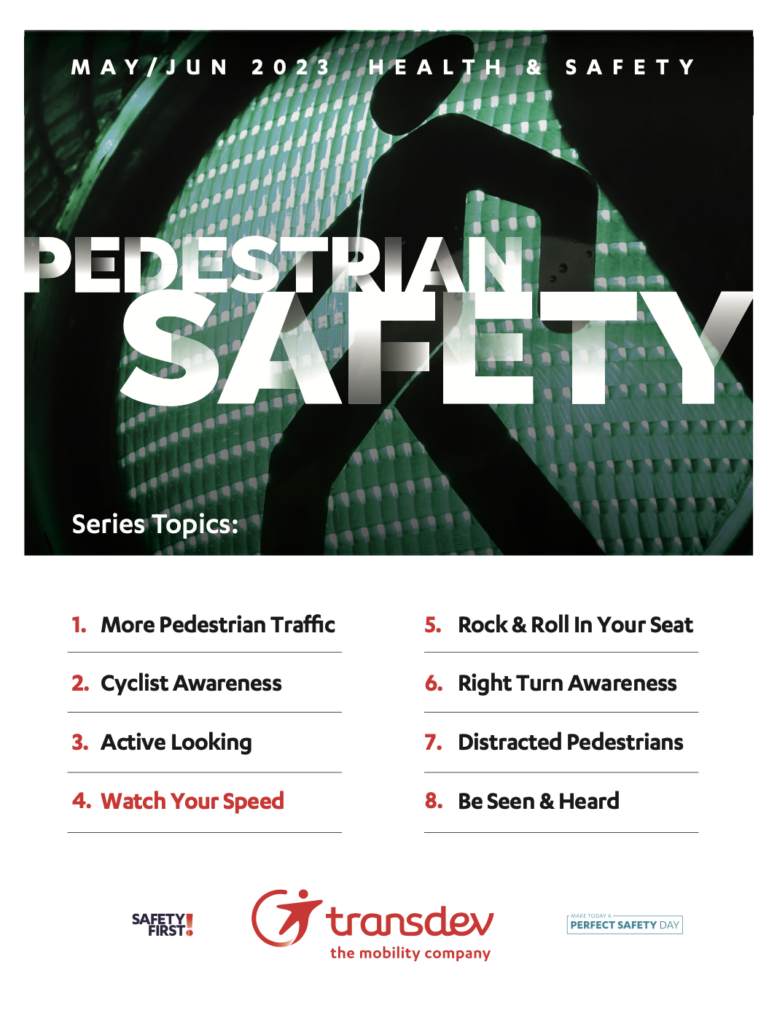 Pedestrian Safety #4: Watch Your Speed – Transdev Employee Hub