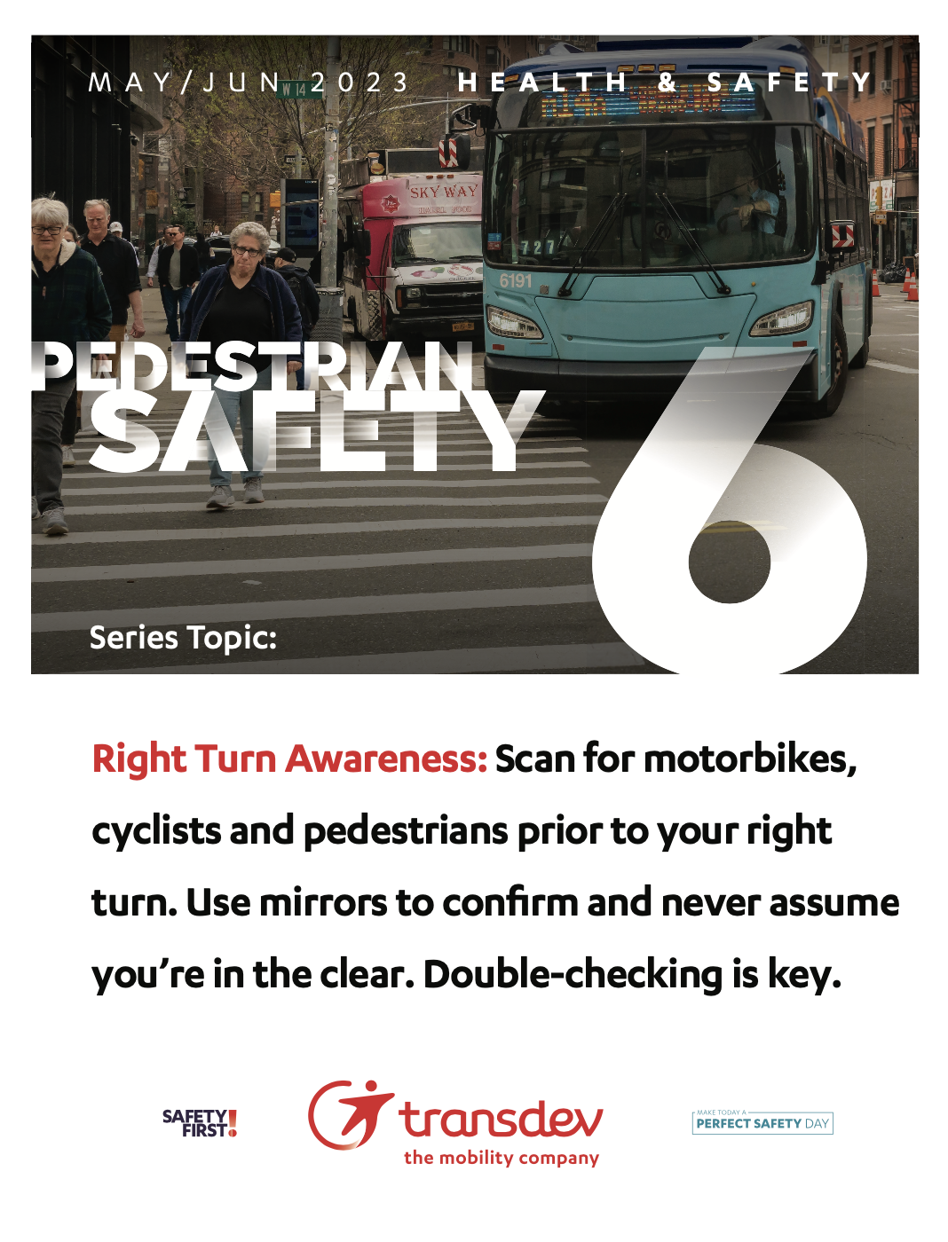 Pedestrian Safety #6: Right Turn Awareness – Transdev Employee Hub