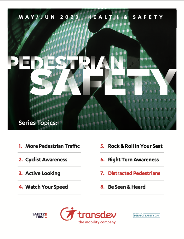 Pedestrian Safety #7: Distracted Pedestrians – Transdev Employee Hub
